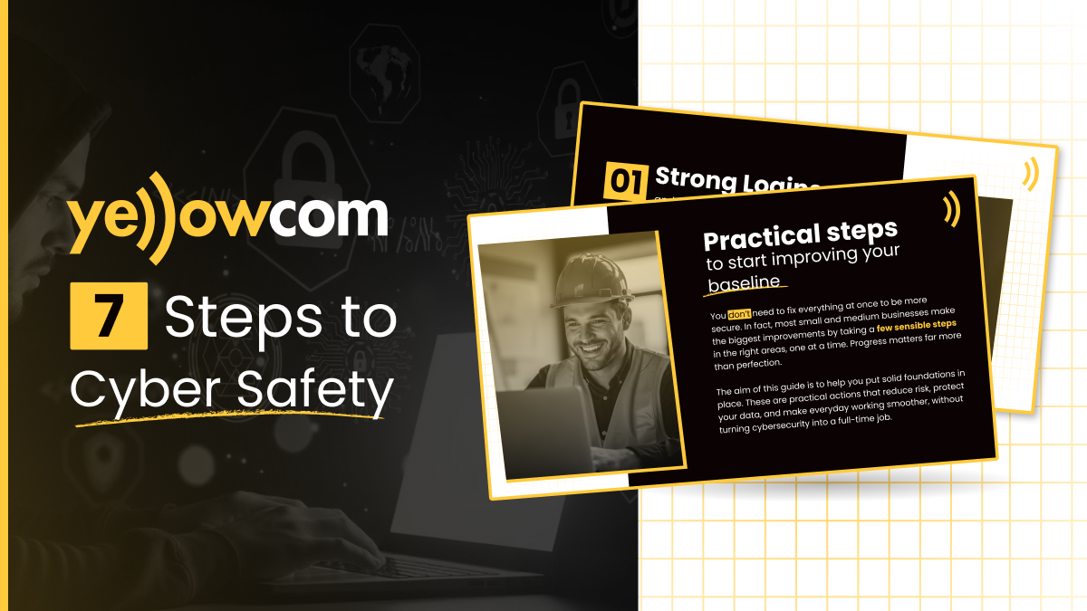 7 Steps to Cyber Safety | Cybersecurity for Small Businesses Guide